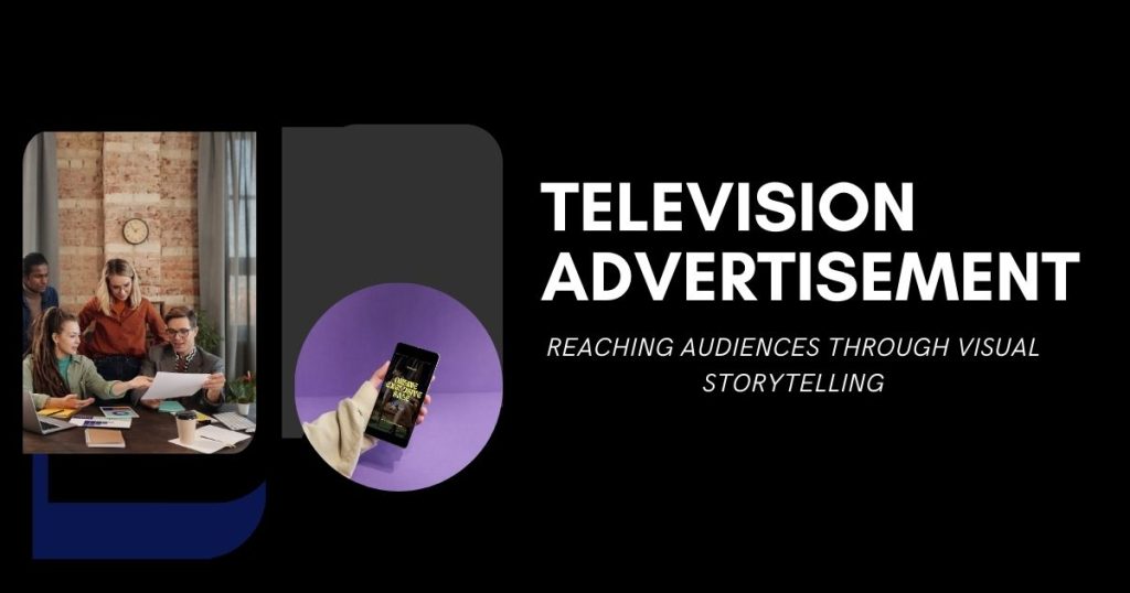 What is a Television Advertisement? Complete Guide